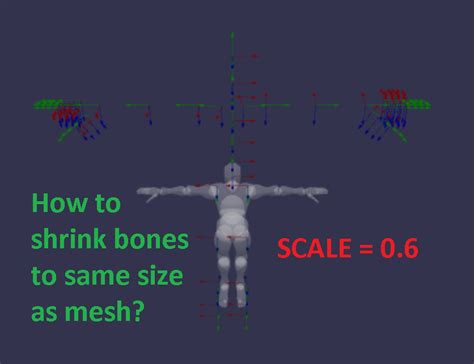 Scaling Mesh And Skeleton Bones Questions Babylon Js