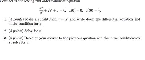 Solved Consider The Following 2nd Order Nonlinear Equation