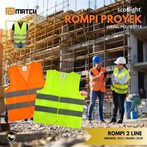 Jual Rompi Proyekrompi Safetyrompi Kerjarompi Scotlight Match