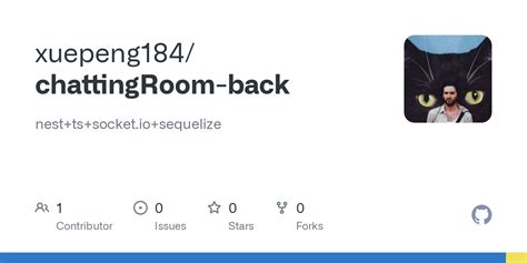 Github Xuepeng184chattingroom Back Nesttssequelize