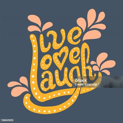 Live Love Laugh Vector Illustration Stock Illustration Download Image