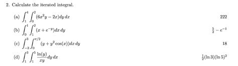 solved calculate the iterated integral integral 4 1