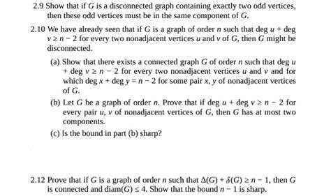 Solved 29 Show That If G Is A Disconnected Graph Containing