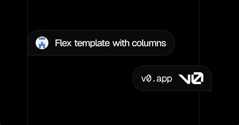Flex Template With Columns V0 By Vercel