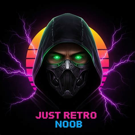 Just Retro Noob Youtube