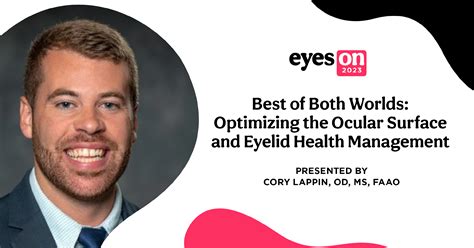 Best Of Both Worlds Optimizing The Ocular Surface And Eyelid Health