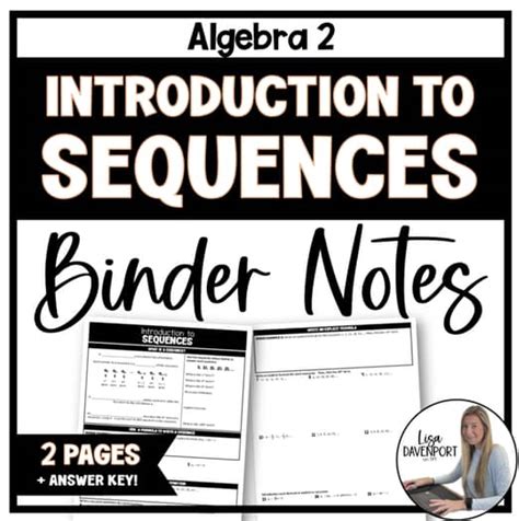 Intro To Sequences Algebra 2 Binder Notes By Lisa Davenport Tpt
