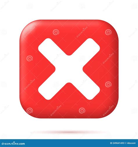3d Wrong Button In Square Shape Stock Vector Illustration Of Close Square 249641493