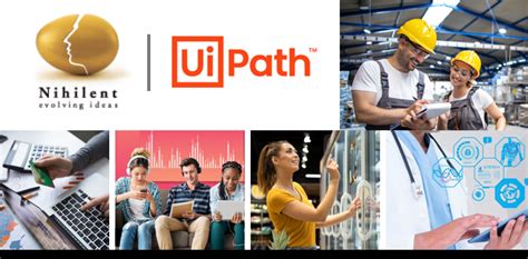 intelligent automation with nihilent and uipath nihilent
