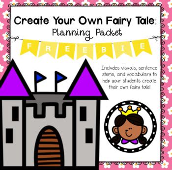 Create Your Own Fairy Tale Planning Packet By Becca Lee Teaches Tpt