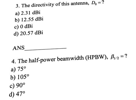 Solved Find The Directivity And The Half Power Beamwidth Of Chegg
