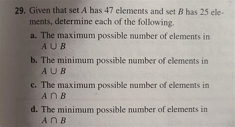 solved 29 given that set a has 47 elements and set b has 25
