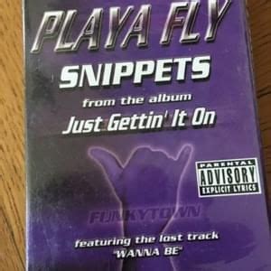 Playa Fly Lyrics Songs And Albums Genius