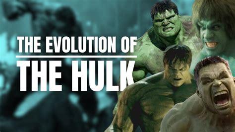 The Hulks Evolution From Classic To Modern Live Action History