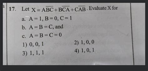 let x abc bca cab evaluate x for a a 1 b 0 c 1 b a b c and c a b c