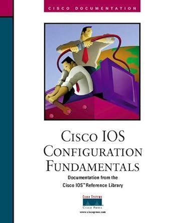 Cisco IOS Configuration Fundamentals Computer Science Books Amazon