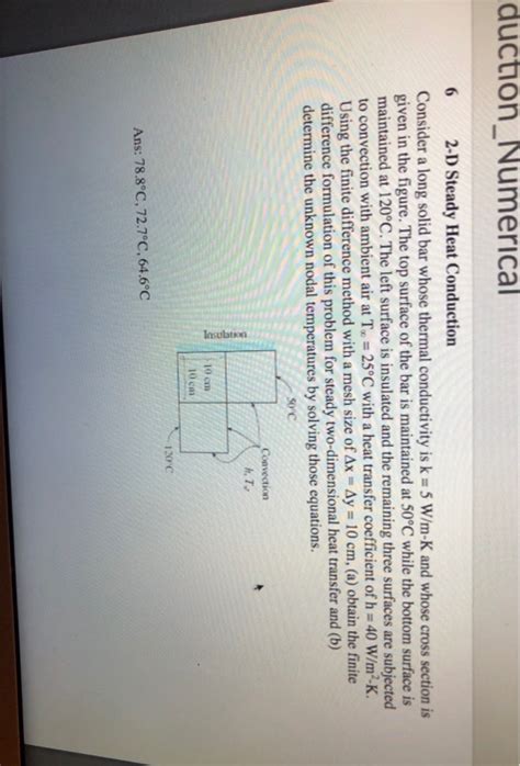 Solved Duction Numerical 6 2 D Steady Heat Conduction