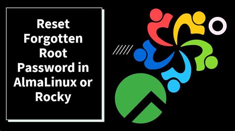 How To Reset AlmaLinux Rocky Linux Root Password LinuxShout