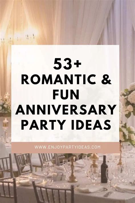 53 Romantic And Fun Anniversary Party Ideas For Memorable Celebration