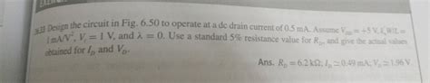 Solved 2433 ﻿design The Circuit In Fig 6 50 ﻿to Operate At