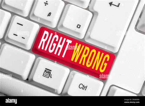 Handwriting Text Writing Right Wrong Conceptual Photo Choose Between