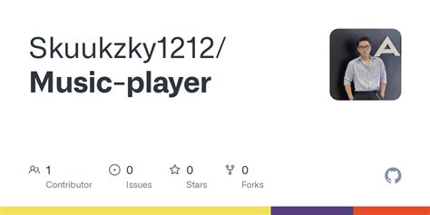 GitHub Skuukzky1212 Music Player