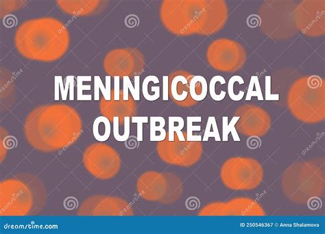 Meningococcus Outbreak Concept On Viruses Abstract Background Stock