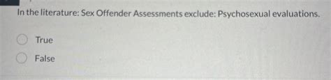 Solved In The Literature Sex Offender Assessments Exclude