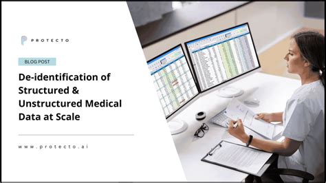 De Identification Of Structured And Unstructured Medical Data At Scale