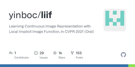 Github Yinbocliif Learning Continuous Image Representation With Local Implicit Image