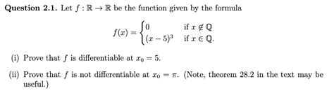 Solved Question 2 1 Let F R R Be The Function Given By Chegg Com