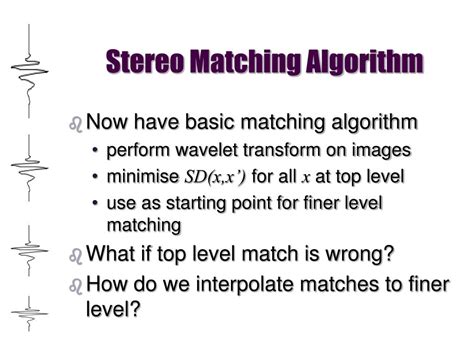 Ppt Multiresolution Stereo Image Matching Using Complex Wavelets