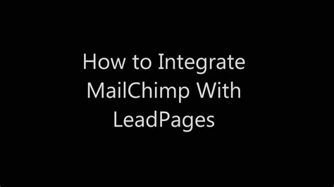 How To Integrate Mailchimp With Leadpages Youtube