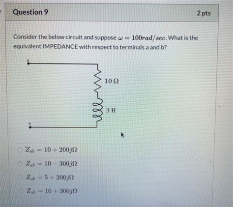 solved question 9 2 pts consider the below circuit and