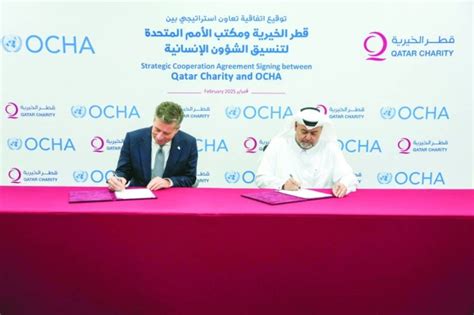 Qatar Charity Signs Agreement With Ocha Gulf Times