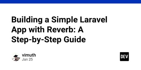 Building A Simple Laravel App With Reverb A Step By Step Guide Dev Community