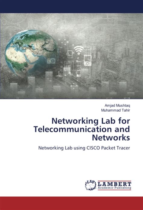 Networking Lab For Telecommunication And Networks Networking Lab Using