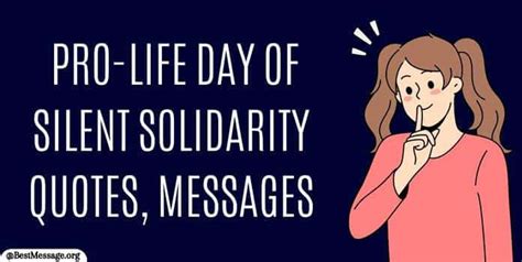 Pro Life Day Of Silent Solidarity Quotes Messages Wishes