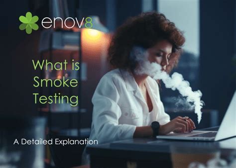 Smoketesting Testenvironment Qualityassurance Softwaretesting Devops Enov8