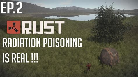 Rust 2 Radiation Poisoning Is Real Nl [2] Youtube