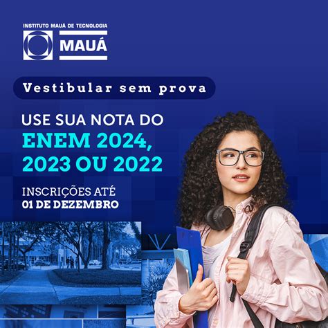 Usar Nota Do Enem No Vestibular Mauá Blog Da MauÁ