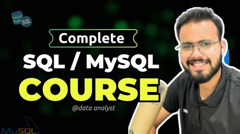Sqlmysql Full Course With Projects Complete Sql Course For Beginners
