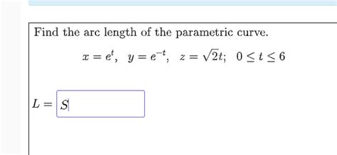 Solved Find The Arc Length Of The Parametric Curve