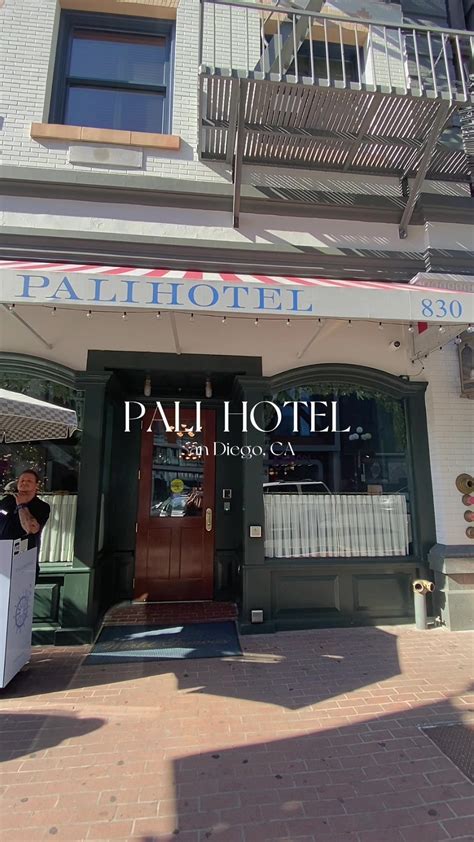 Pali Hotel San Diego Ca Located In A Historical Building The Eleva