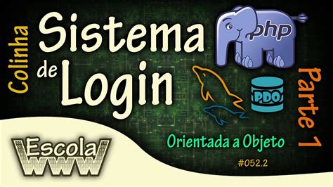 Sistema De Login Em Php Orientada A Objeto E Pdo Com Mysql Parte 1