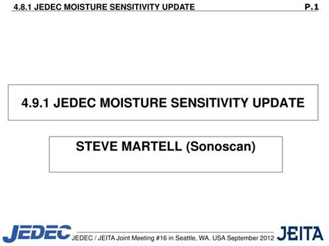 PPT 4 9 1 JEDEC MOISTURE SENSITIVITY UPDATE PowerPoint Presentation Free Download ID 1424769