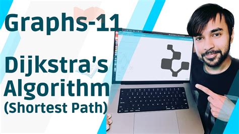 graph data structure part 11 dijkstra s algorithm shortest path