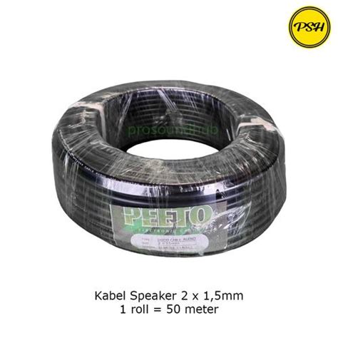 Jual Peeto Kabel Speaker Cable 2 X 1 5mm 2x1 5mm 1 Roll 50 Meter 50m Kota Bekasi Pro Sound