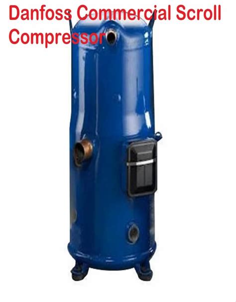 Danfoss Scroll Compressor At ₹ 25000piece Danfoss Scroll Compressor In New Delhi Id