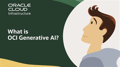 Generative Ai Capabilities Oracle
